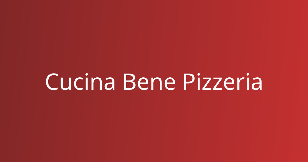 Best Pizza in New York, NY | Cucina Bene Pizzeria | Order Online